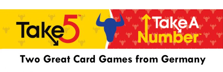 Take 5 & Take A Number - Two Great Card Games from Germany - The Glass ...